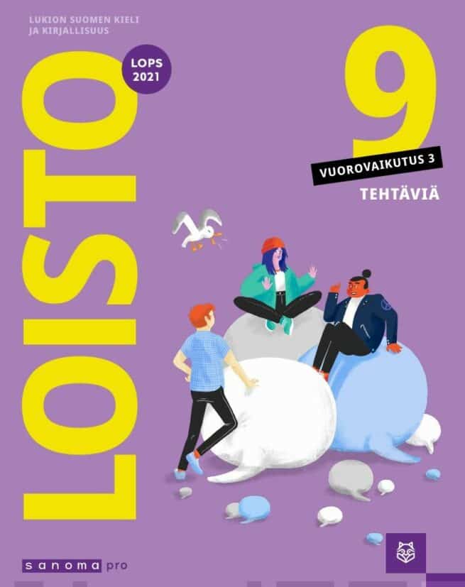 Loisto 9 Tehtäviä (LOPS21) : Vuorovaikutus 3 - Juha-Matti Tammela; Kati ...