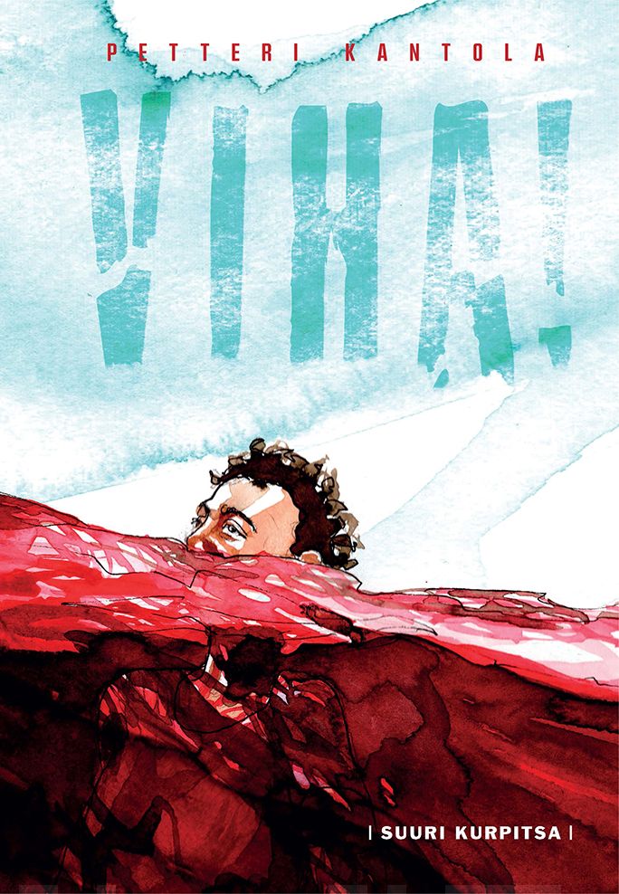 Viha! - Petteri Kantola 9789527160602 - Kansallinen Kirjakauppa